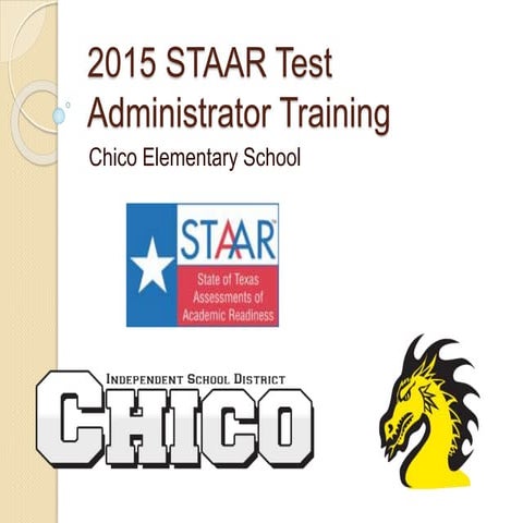 Chico staar training | PPTX | Standardized Testing | Educational Assessment