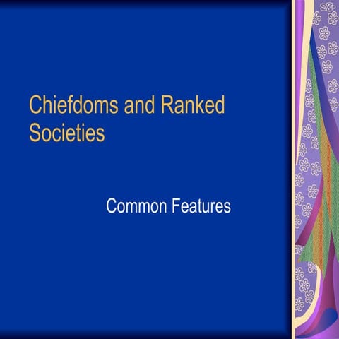 Chiefdom Level of Integration | PPT