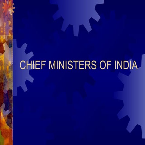 Cheif Ministers of India | PPT