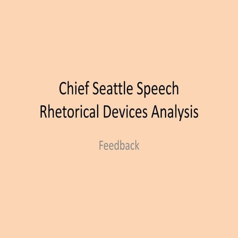 Chief Seattle Rhetorical Devices Prompt | PPTX