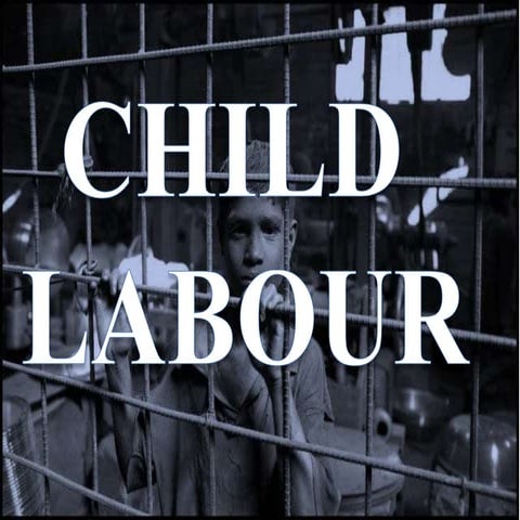 CLASS 12 ENGLISH PROJECT ON CHILD LABOUR | PDF