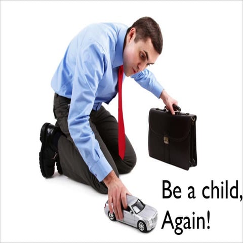 Be a Child, Again | PDF