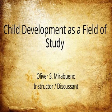 Child-Development-as-a-Field-of-Study.pptx