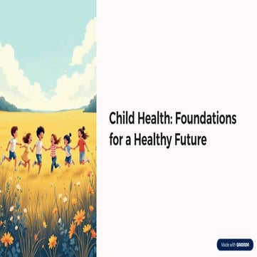 Child-Health-Foundations-for-a-Healthy-Future.pdf
