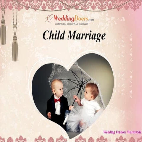 Child marriage | PPT