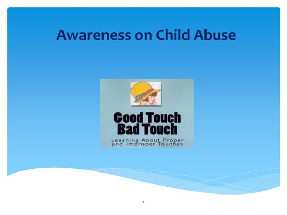 Good touch bad touch(safe and unsafe touch) | PPT | Internet for ...