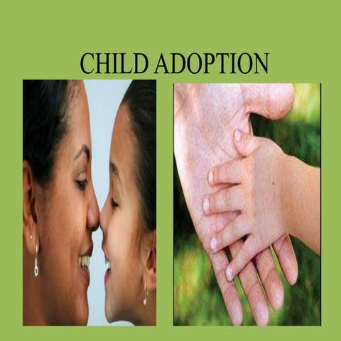 Child adoption | PPTX