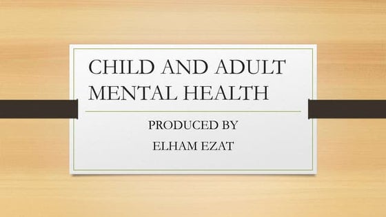 Childrens-Mental-Health study.......,..... | PPT