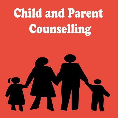 Child and Parent Counselling | PPT