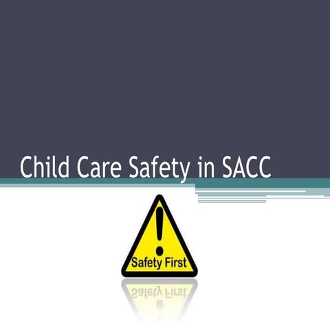 Child care safety | PPTX