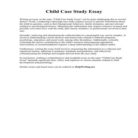 Child Case Study Essay. Rocky Mountain College of Art and Design | PDF