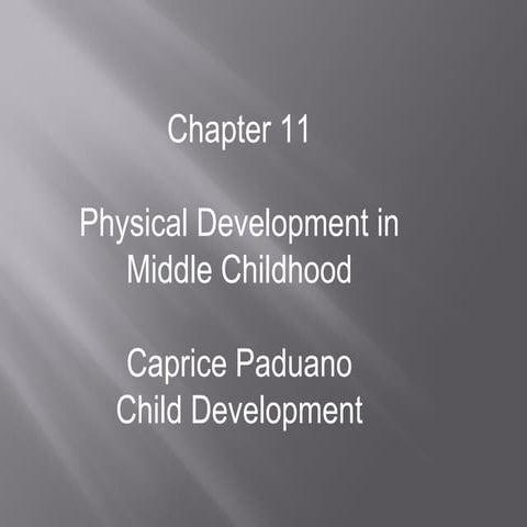 Child development, chapter 11, paduano | PPT