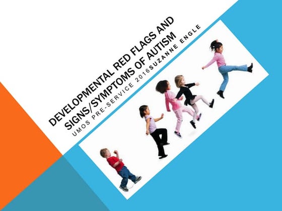 Developmental milestones and red flags | PPT