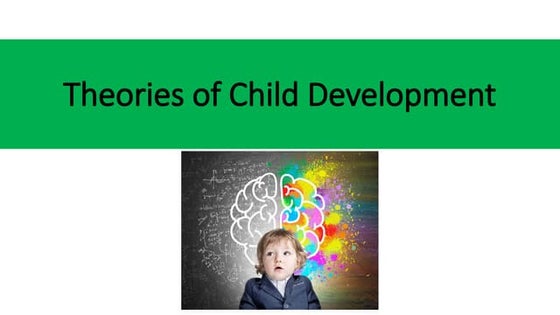 Child development-theorists | PPT | Parenting Babies and Toddlers ...