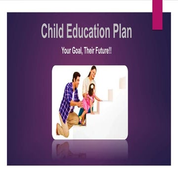 Child education plan | PPTX