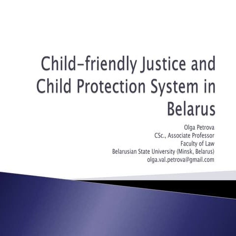 Child-friendly Justice and Child protection system in Belarus | PPTX