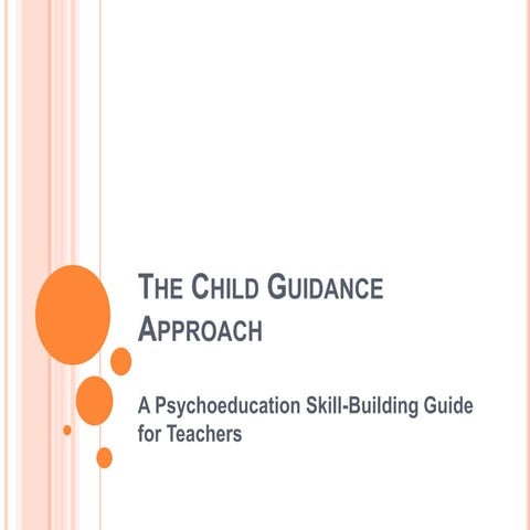 The Child Guidance Approach | PPTX