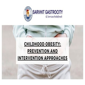 Childhood Obesity Prevention and Intervention Approaches.pdf