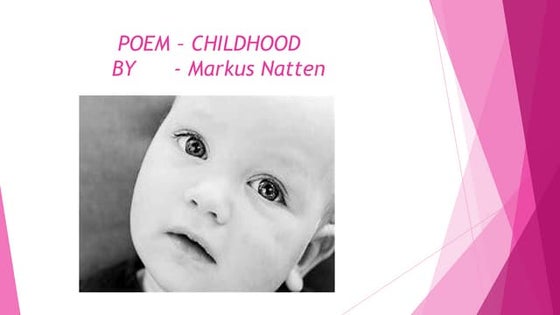 Childhood | PPTX | Daycare and Pre-School | Parenting