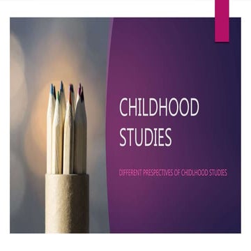 Childhood studies | PPT