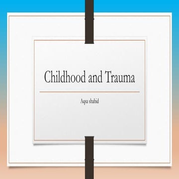childhood trauma.pptx