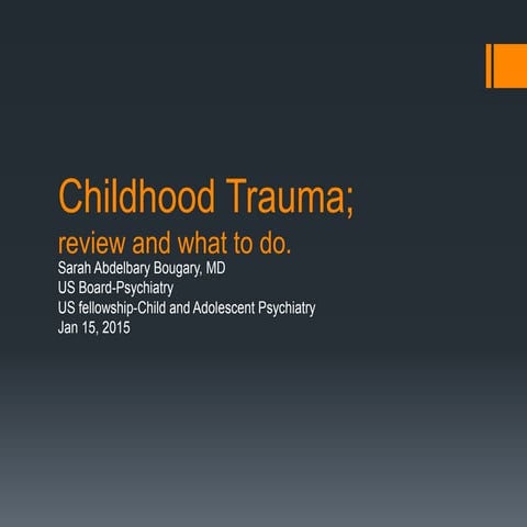 Childhood trauma review and what to do | PPT