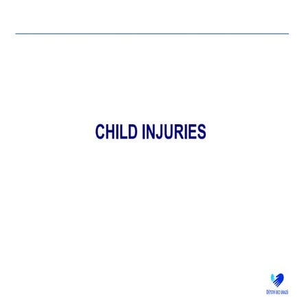 Child Injuries | PPT