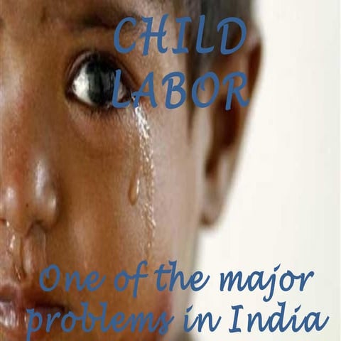 CHILD LABOUR AND LOST OF CHILDHOOD OF SMALL CHILDREN OF LOST SPRING | PDF