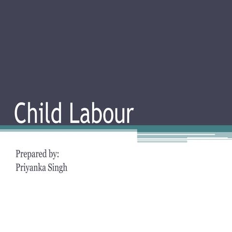 Child labour | PPT