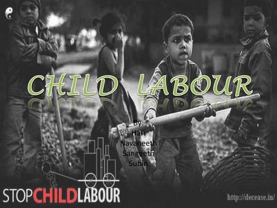 Child labour presentation | PPTX