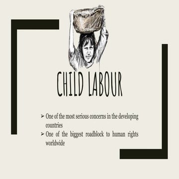Child labour presentation | PPTX