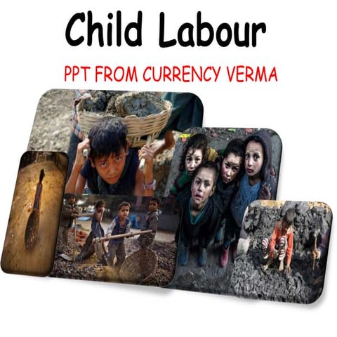 Child labour | PPTX