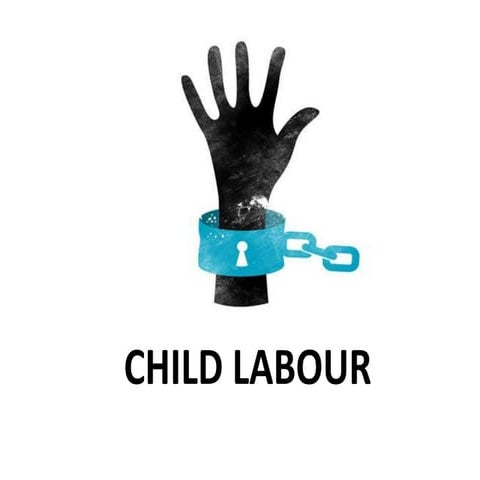 Child labour powerpoint presentation | PPTX
