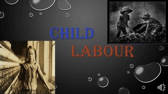 Child labour presentation | PPTX