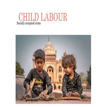 child labour ppt by Naveen Jangid copy.pptx