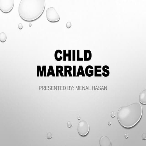 Child marriages | PPTX