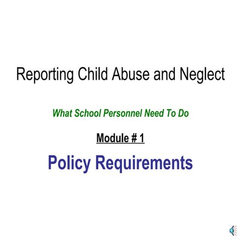 Child Neglect Module 1 | PPT