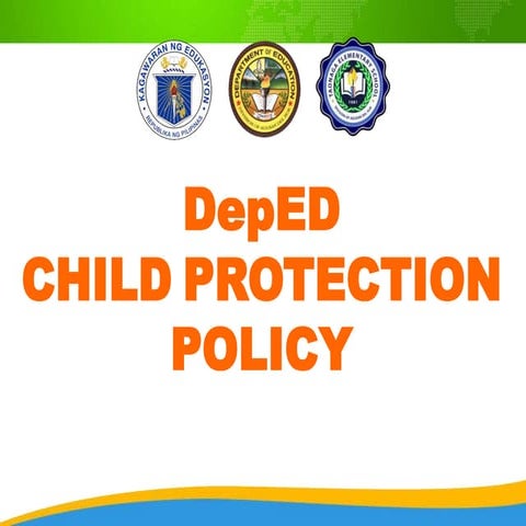 273194279-Child-Protection-Policy-Powerpoint.pptx