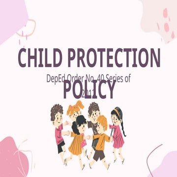 1. Child protection policy.pptx (for DSWD) | PPTX