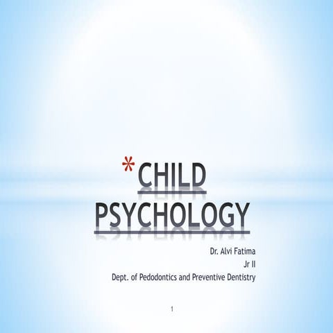 Child psychology | PPTX