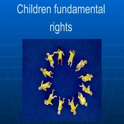 Children fundamental rights | PPTX | Education