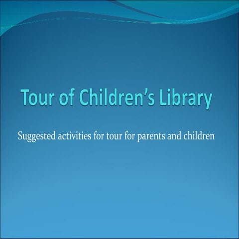 Children's Library Tour | PPT
