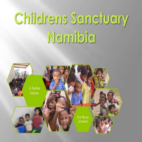 Children's Sanctuary Namibia | PPT