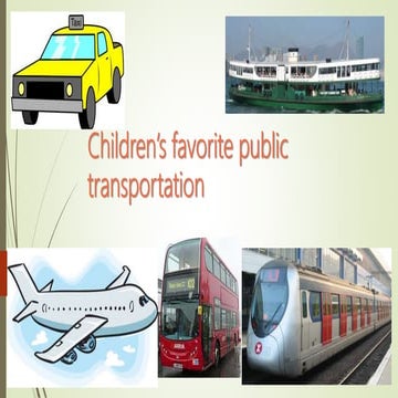Children’s favorite public transport | PPTX