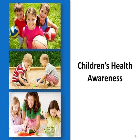 Children’s health awareness | PPTX