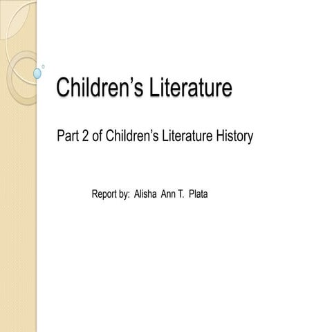 History of Children's Literature | PPT
