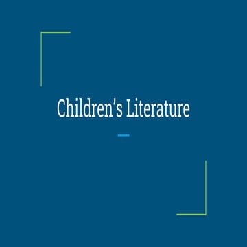 _Children's Literature Final .pptx