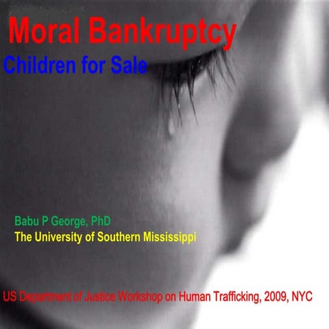 Moral Bankruptcy: Children for Sale | PPT