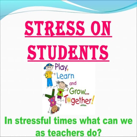 Stress on Student | PPT