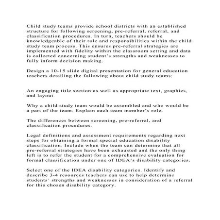 Child study teams provide school districts with an established struc.docx